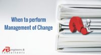 API Spec Q1 (Clause 5.10): Management of Change (MOC) - AB Engineers ...